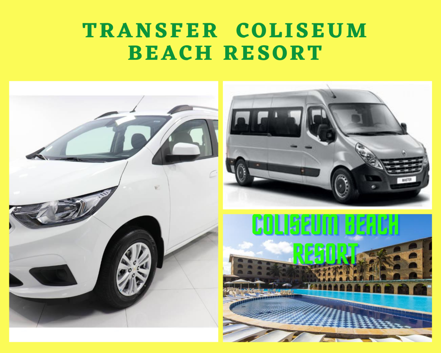 Transfer privativo para o Coliseum Beach Resort - Fortaltur Turismo